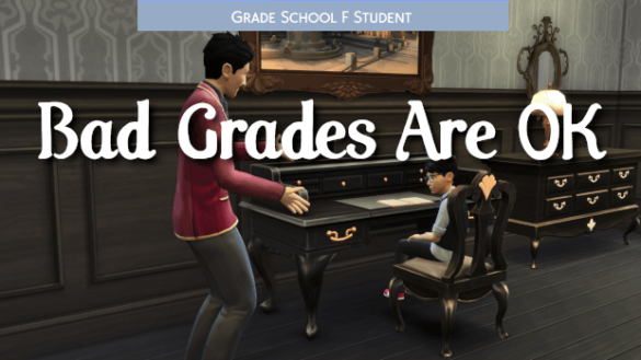 Sims 4 Mod Bad Grades Are OK - Best Sims Mods