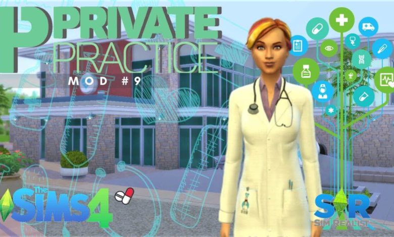 Sims 4 private practice - Best Sims Mods