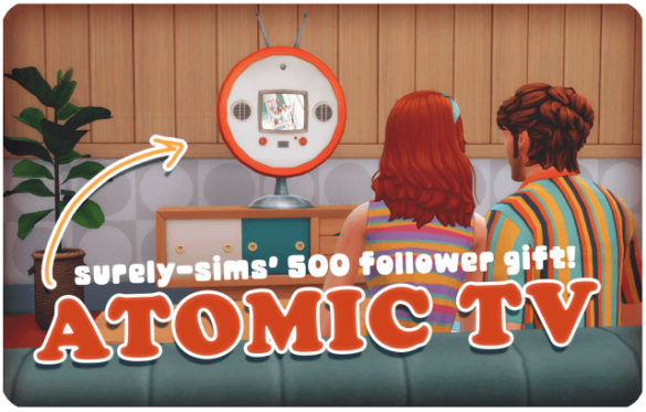 Sims 4 atomic tv - Best Sims Mods